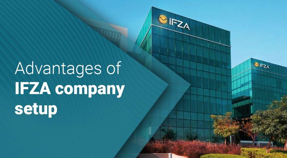 IFZA Business Setup-Great News for your Business setup Dream in the UAE ...